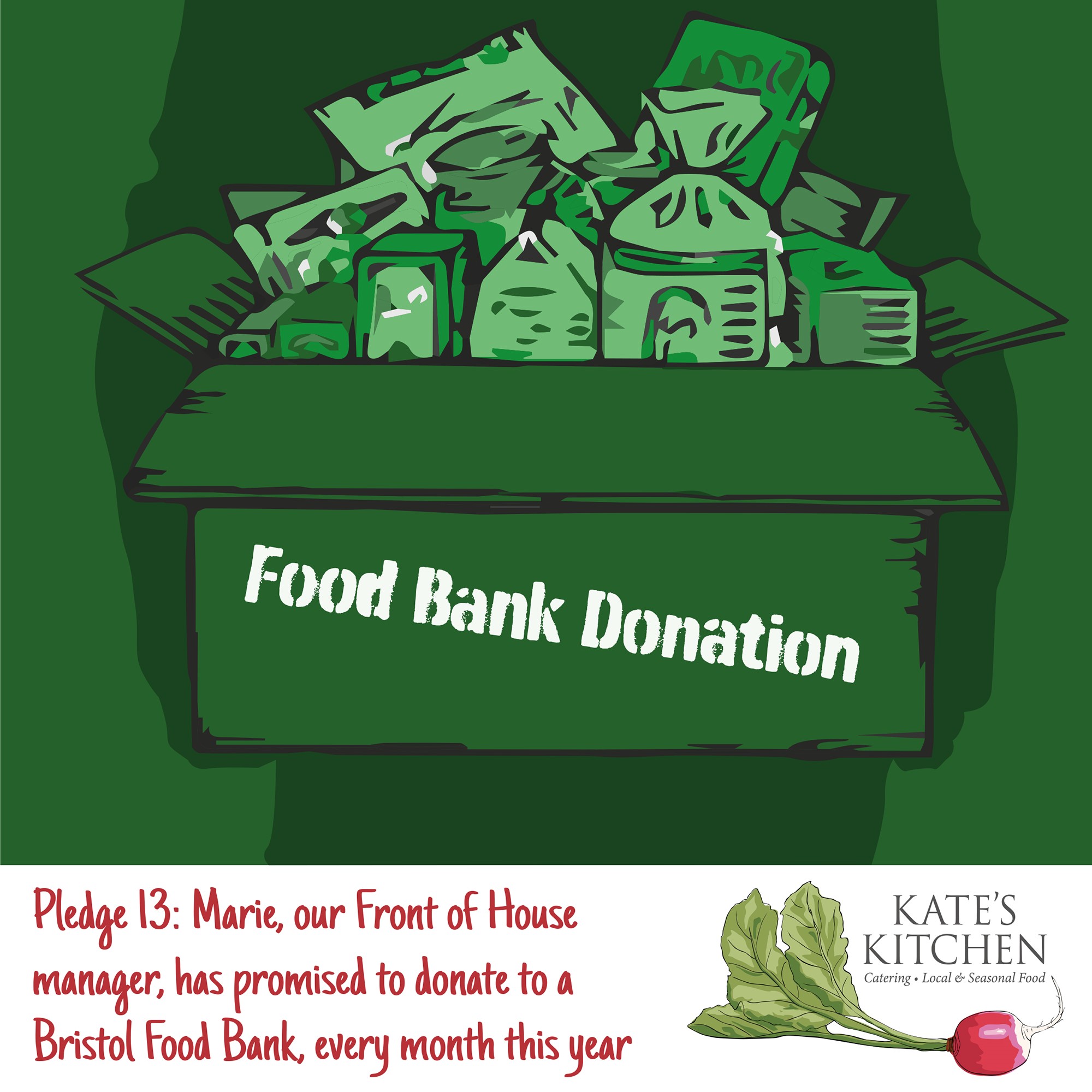 Pledge 13 | Kate's Kitchen Caterers in Bristol